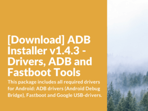 [Download] ADB Installer v1.4.3 - Drivers, ADB and Fastboot Tools