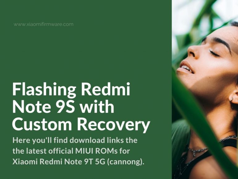 How To Flash Redmi Note 9S with Custom Recovery - Xiaomi Firmware